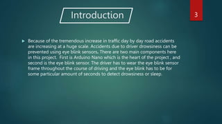 Anti sleep alarm for drivers using arduino project | PPTX