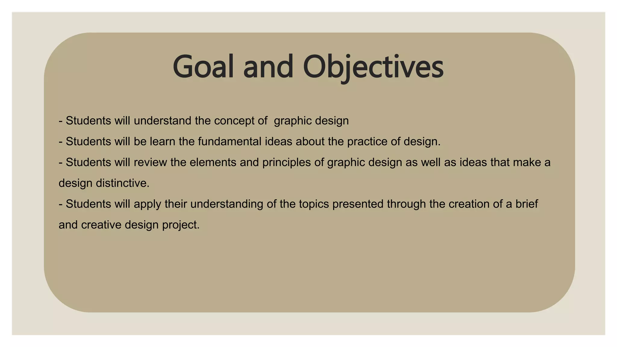 Introduction to Graphic Design- Elements and Principles of Art | PPTX