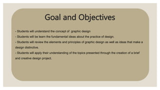 Introduction to Graphic Design- Elements and Principles of Art | PPTX