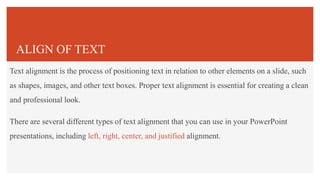 SLIDES ON HOW TO ALIGN TEXT, INDENT PARAGRAPS, BORDERS, AND SHADES IN ...