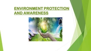Environment protection and awareness | PDF