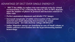 Dual Energy CT in evaluation of gastrointestinal bleed | PPT