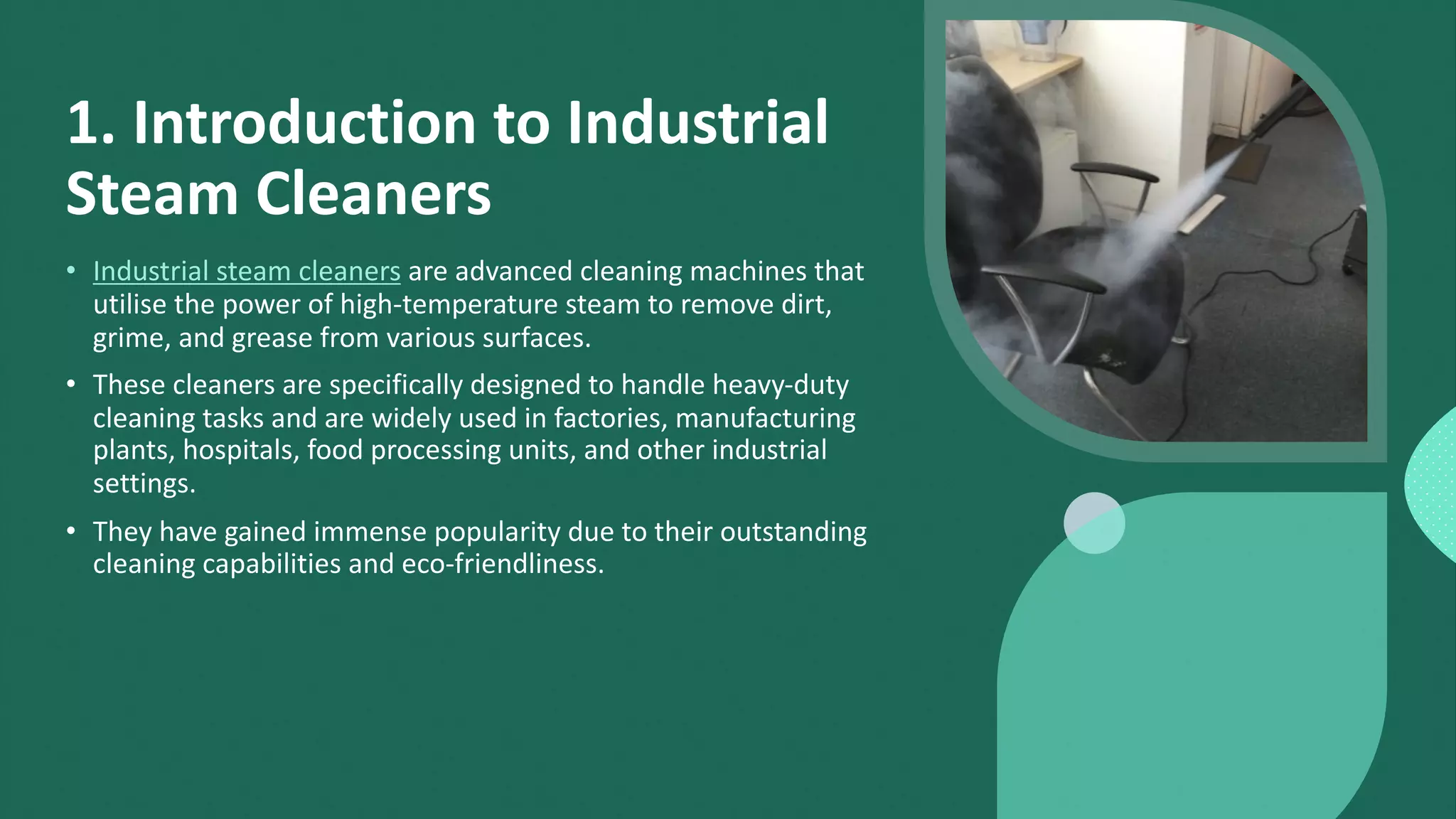 Industrial Steam Cleaners: How They Work and Their Many Benefits | PDF