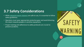 Industrial Steam Cleaners: How They Work and Their Many Benefits | PPT