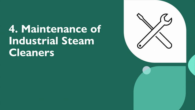 Industrial Steam Cleaners: How They Work and Their Many Benefits | PDF