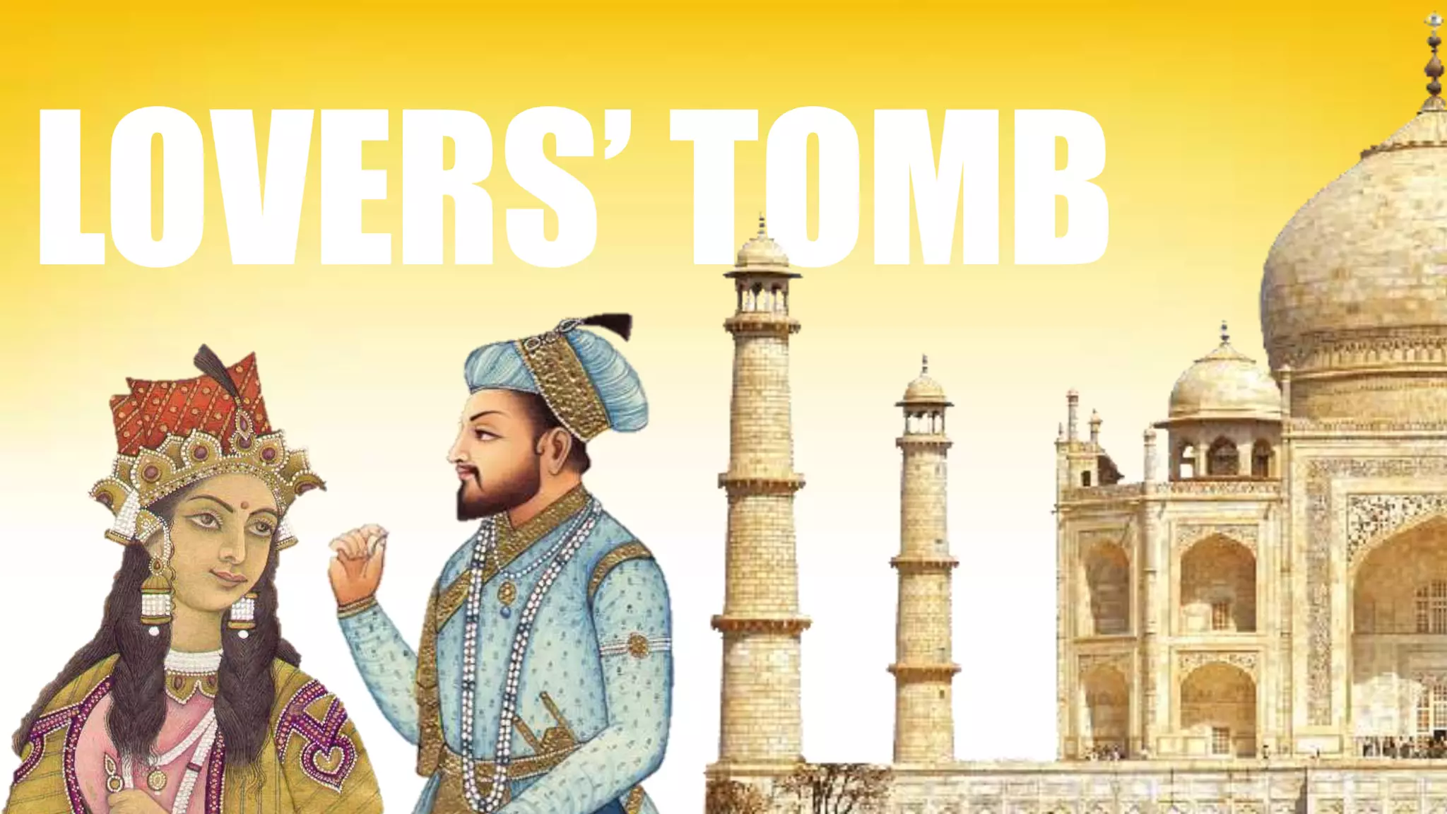 TAJ MAHAL presentation | PPT