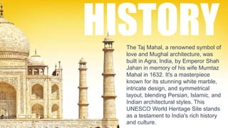 TAJ MAHAL presentation | PPT
