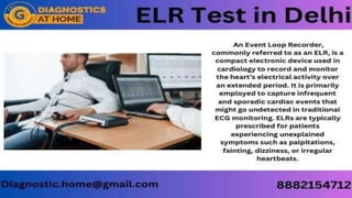ELR Test in Delhi | PPT
