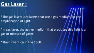 Gas Laser | PPTX