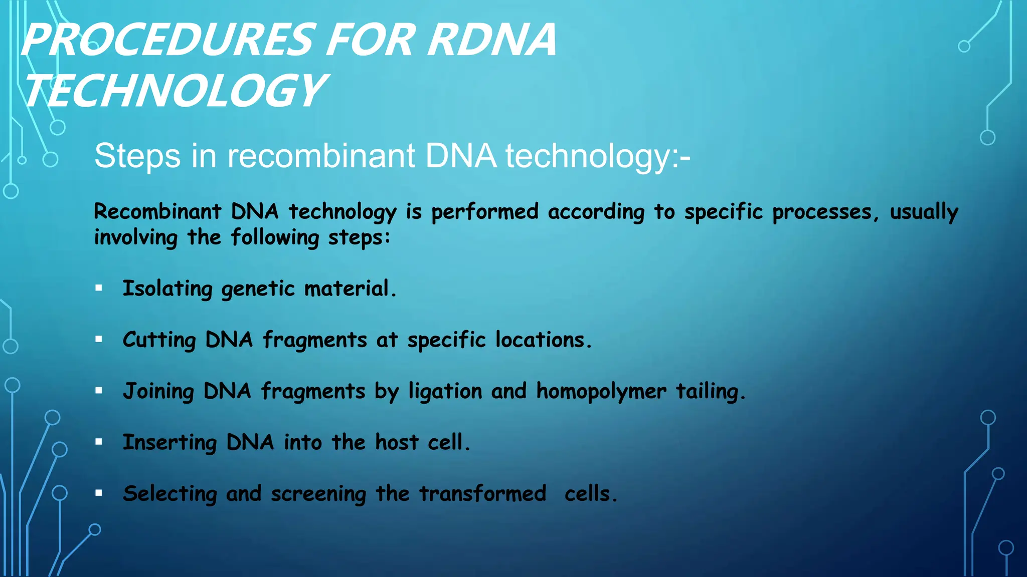 Principles of rDna technology | PPSX