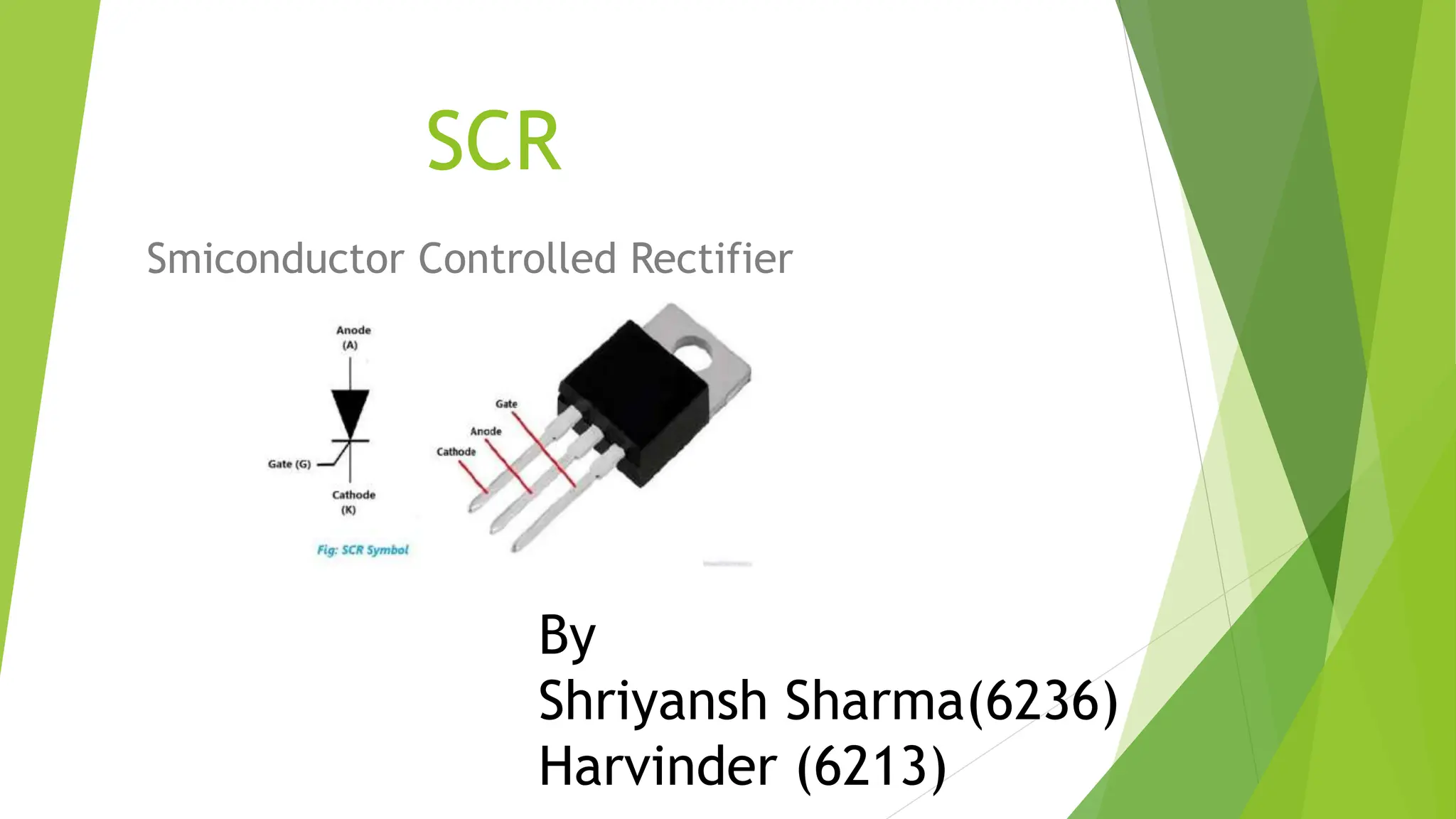 Presentation on semiconductor controlled rectifier by SHRIYANSH SHARMA DU | PPT