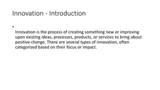 Types of innovation meaning***//////////// | PPTX