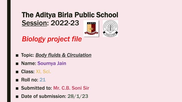 Class 11 project biology prect topic body fluid and circulation | PPTX