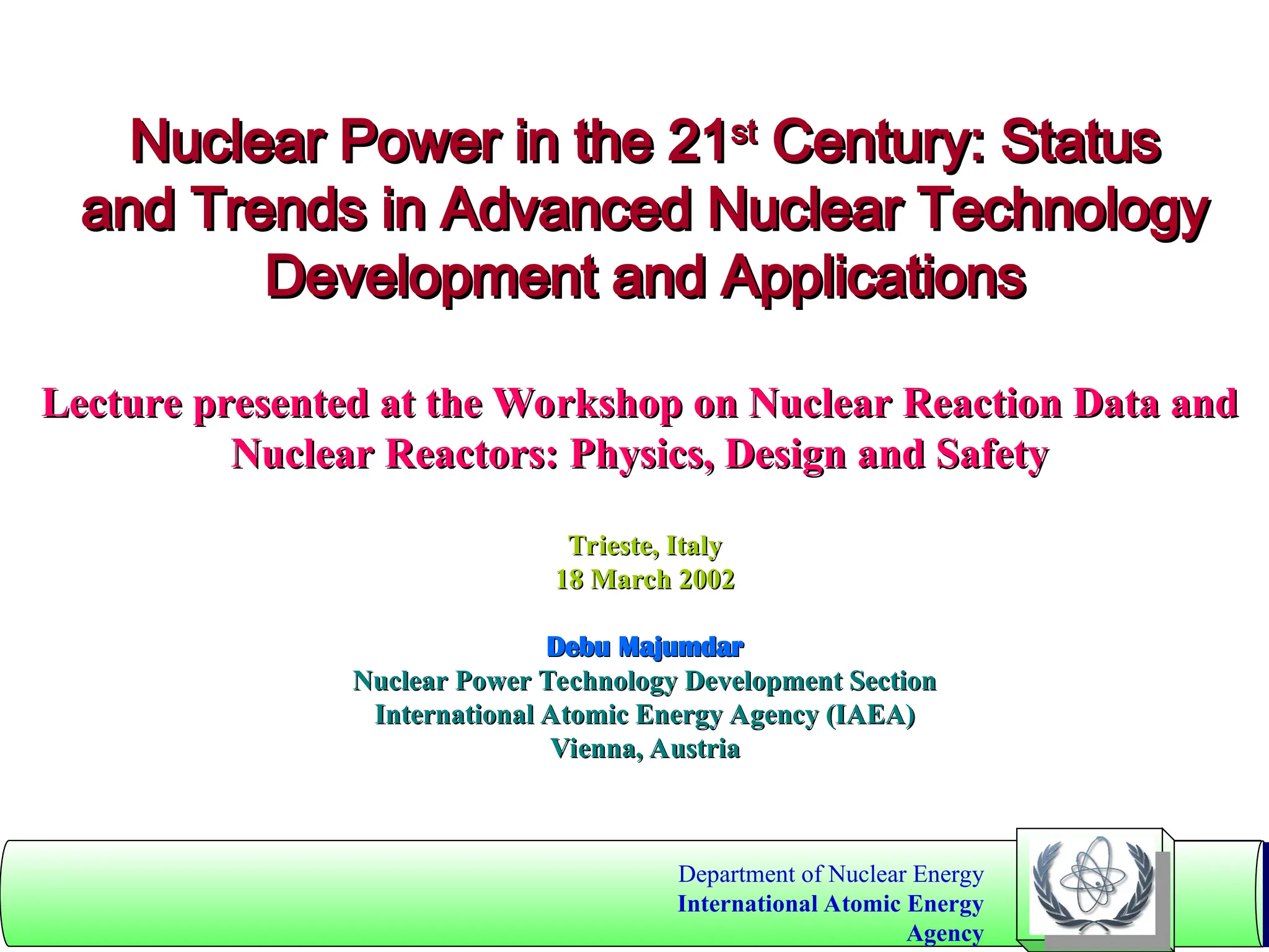 Nuclear Power in the 21st Century: Status and Trends in Advanced ...