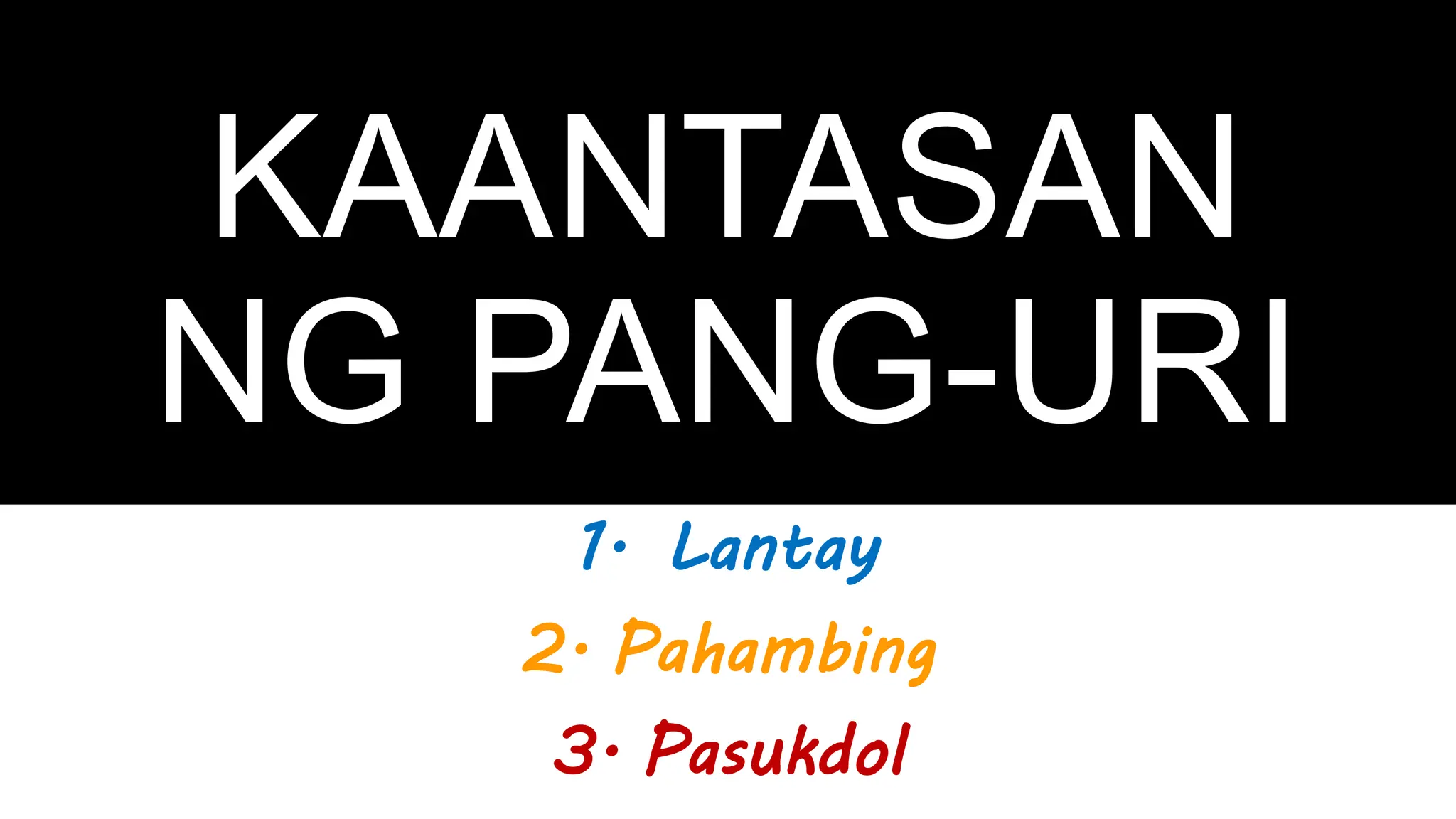 Aralin sa Filipino: Kaantasan ng Pang-uri | PPTX