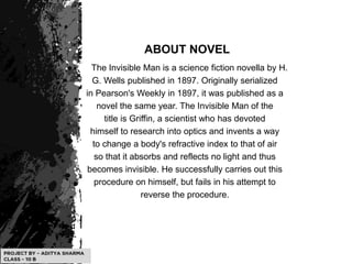 Invisible Man Hg wells English project | PPTX