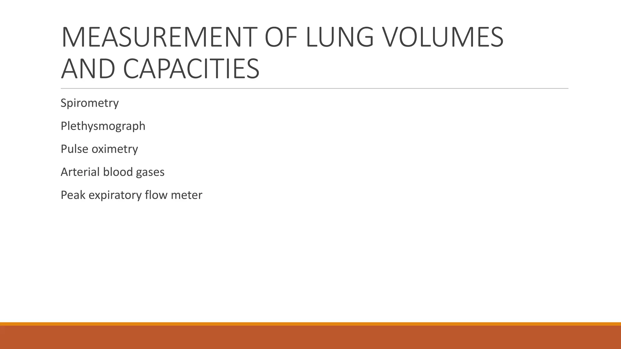 Pulmonary Function Tests and Measurement. | PPTX