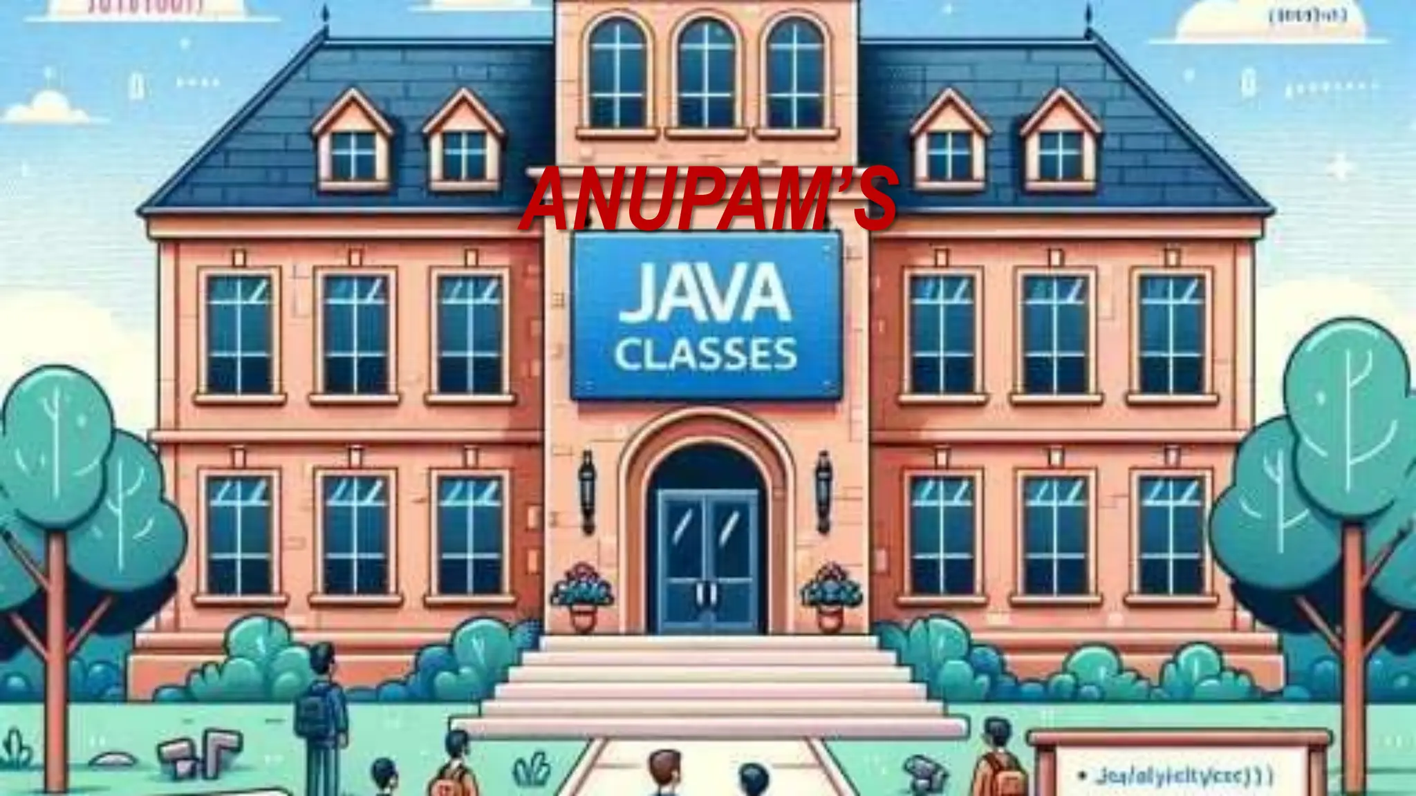 Anupam's Java Classes for new beginners | PPT
