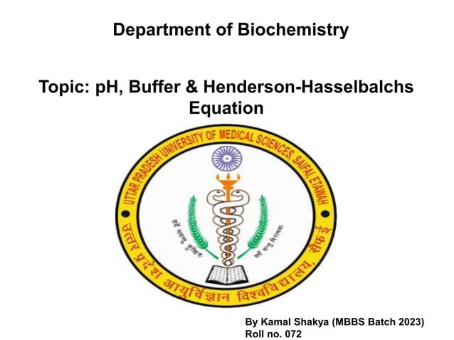 PH Buffer and Henderson Hasselbalchs equation | PPTX