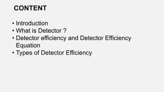measurement of detector efficiencyPresentation1.pptx
