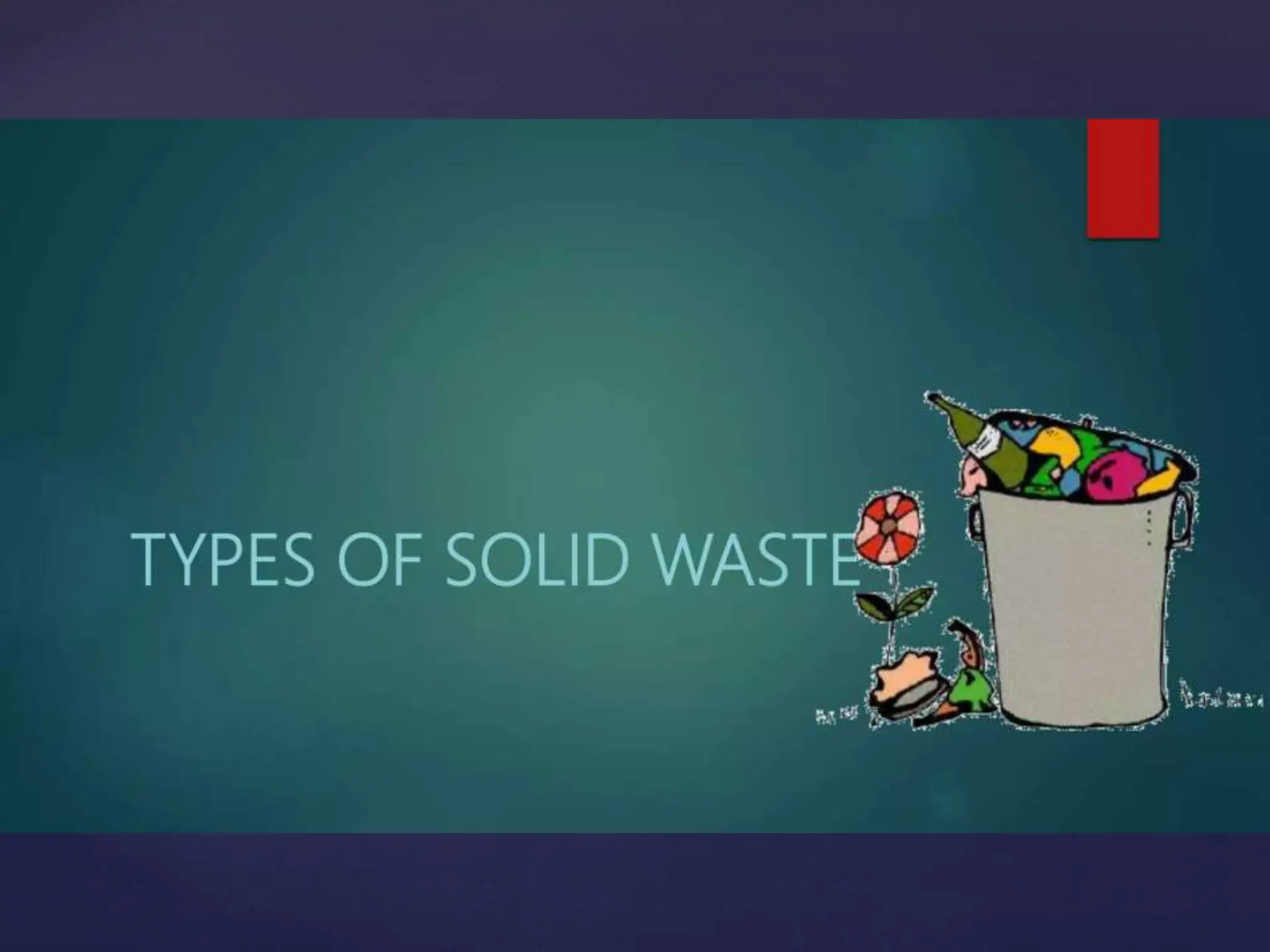 type of waste management and treament, conclusion | PPT