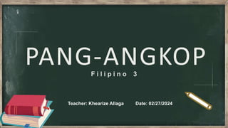 Presentation1.Pang-angkop Grade 3 pptx. | PPTX
