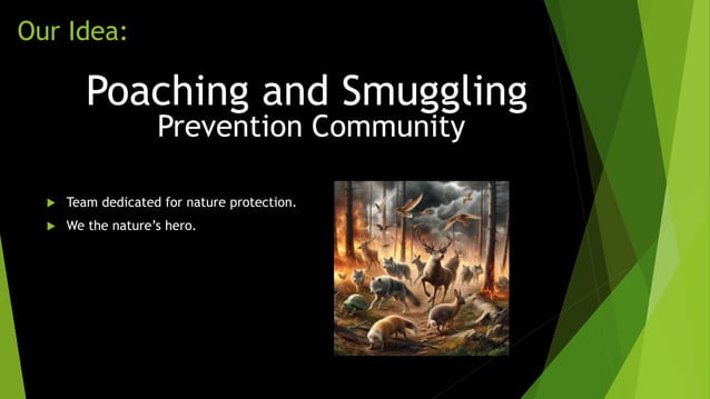 Illegal Poaching and Illegal Smuggling with its care | PPTX