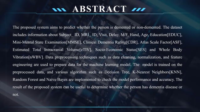 Dementia Disease Prediction using Machine Learning with Python. | PPTX