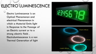LUMINESCENCE PPT ON FULL ON DETAIL KNOWLEDGE | PDF