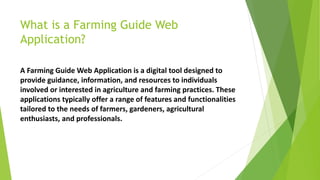 Farming Guide web application and farming good | PPTX | Agriculture ...