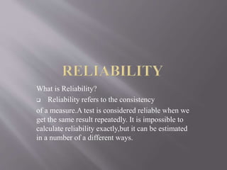 Reliability and its types pptx Presentation | PPTX | Educational ...