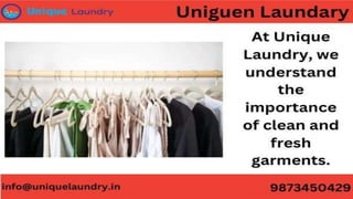 Laundry Service In South Delhi Unique Laundry | PPT