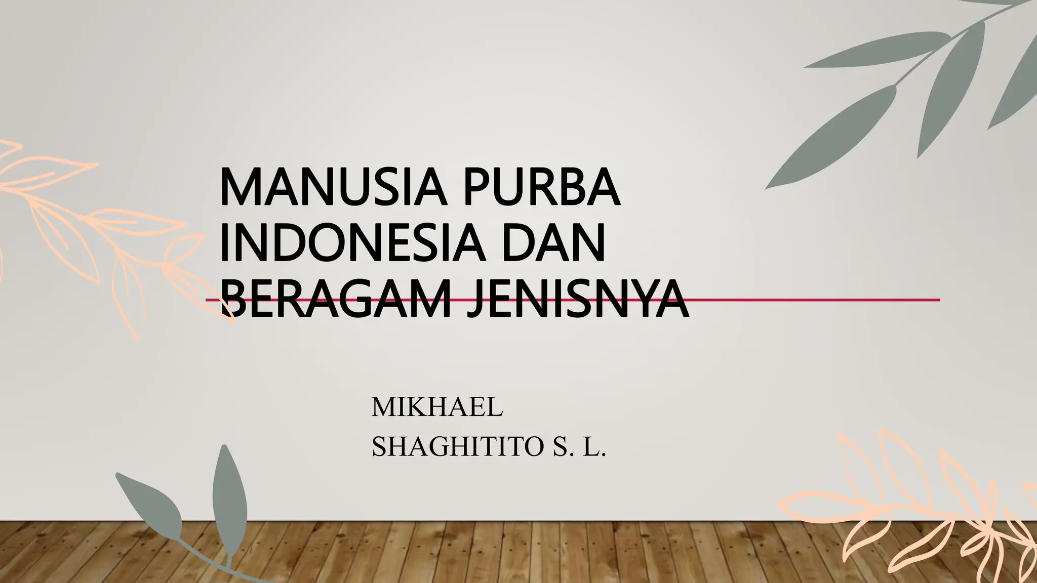 Presentation zaman purba indonesiaa.pptx