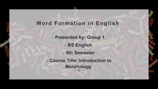 Word Formation in English with fun images | PPTX