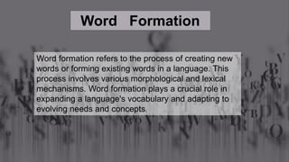 Word Formation in English with fun images | PPTX