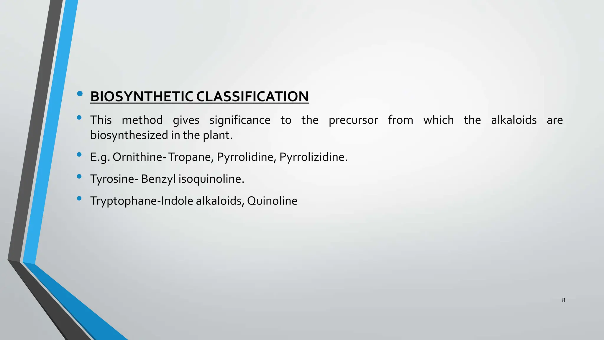 Alkaloids: types, biosynthesis and functions | PPTX