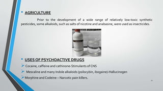 Alkaloids: types, biosynthesis and functions | PPTX