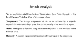 Presentation1rainfall prediction raincast | PPTX