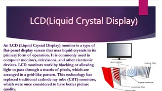 detail of Monitor which explain ppt.pptx