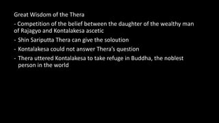 Respectable Characteristics of Venerable Sariputta Thera | PPT | Free ...