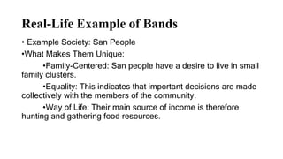 Presentation 1.pptx Exploring Bands, Chiefdoms | PPTX