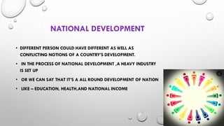 Presentation on development ppt class 10 | PPT