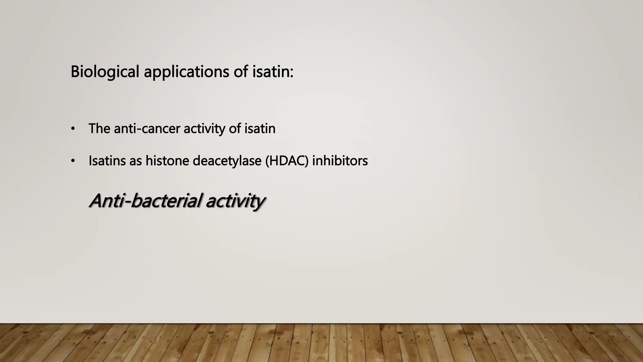Isatin compound , synthesis, biological evaluation | PPTX
