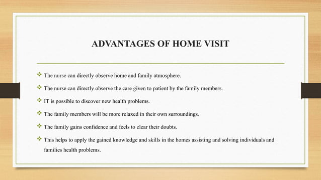 Presentation1.pptx home visit , definition, aims, purpose, advantages ...