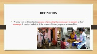 Presentation1.pptx home visit , definition, aims, purpose, advantages ...