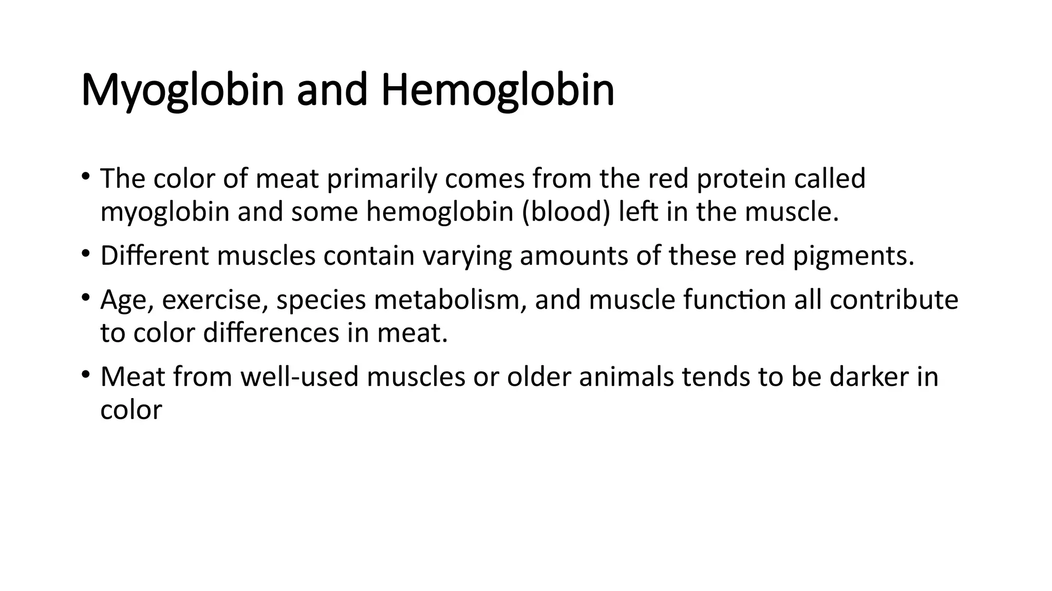 Meat color changes and the science behind | PPTX