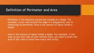 perimeter and area of 2D structure and there formulas | PPT