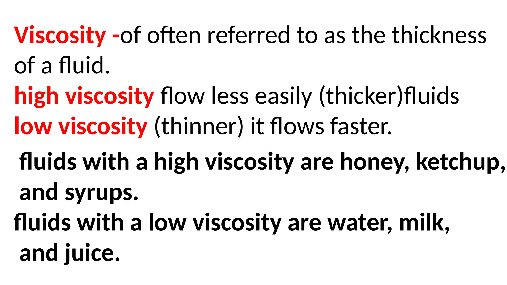 PROPERTIES OF LIQUID- VISCOSITY THICKNESS OF A LIQUID | PPTX