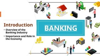 Banking Industry Presentation1 Step by Step.pptx