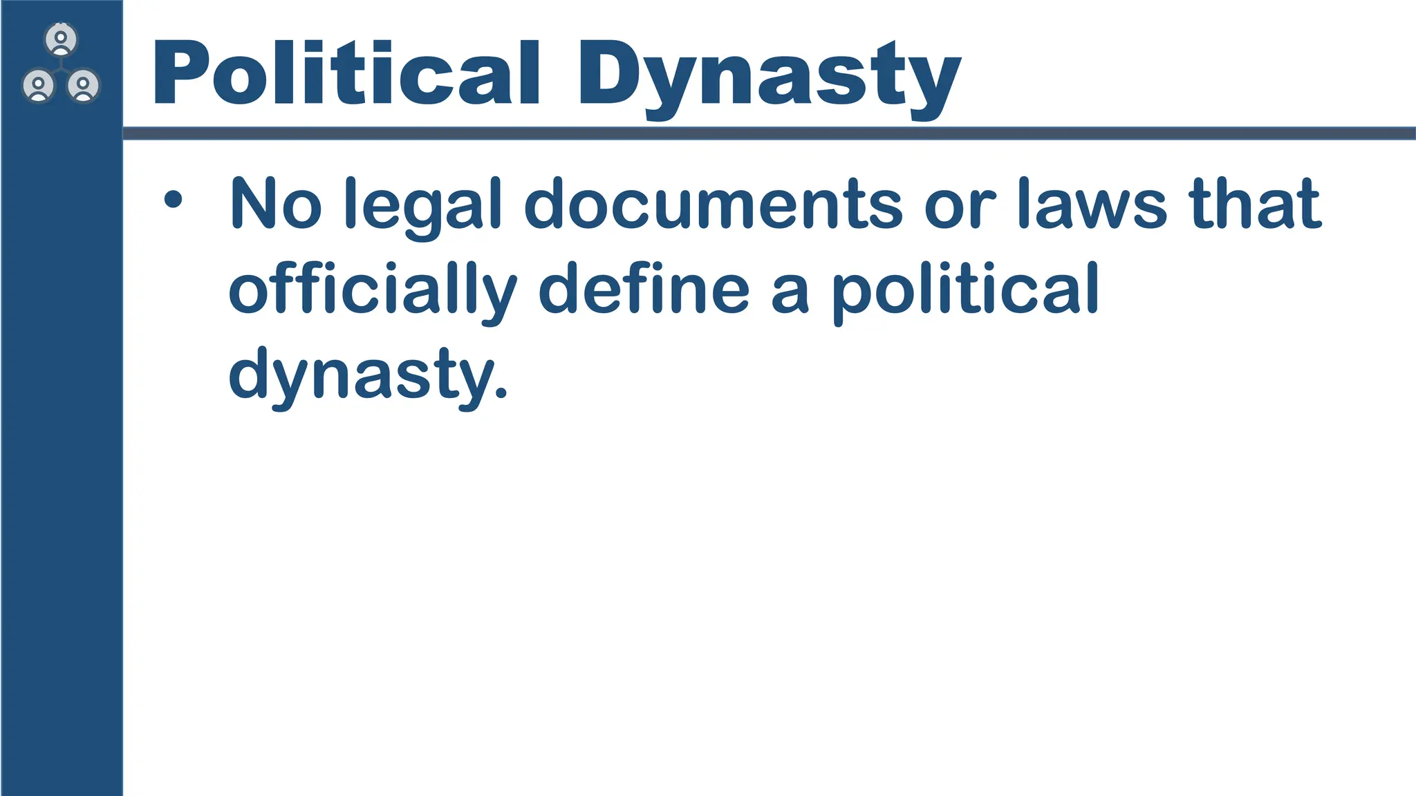Political Dynasty and Political Organization | PPTX